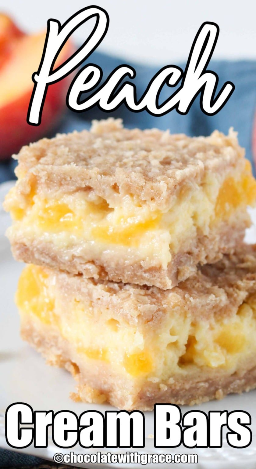 Peaches and Cream Bars - Chocolate with Grace
